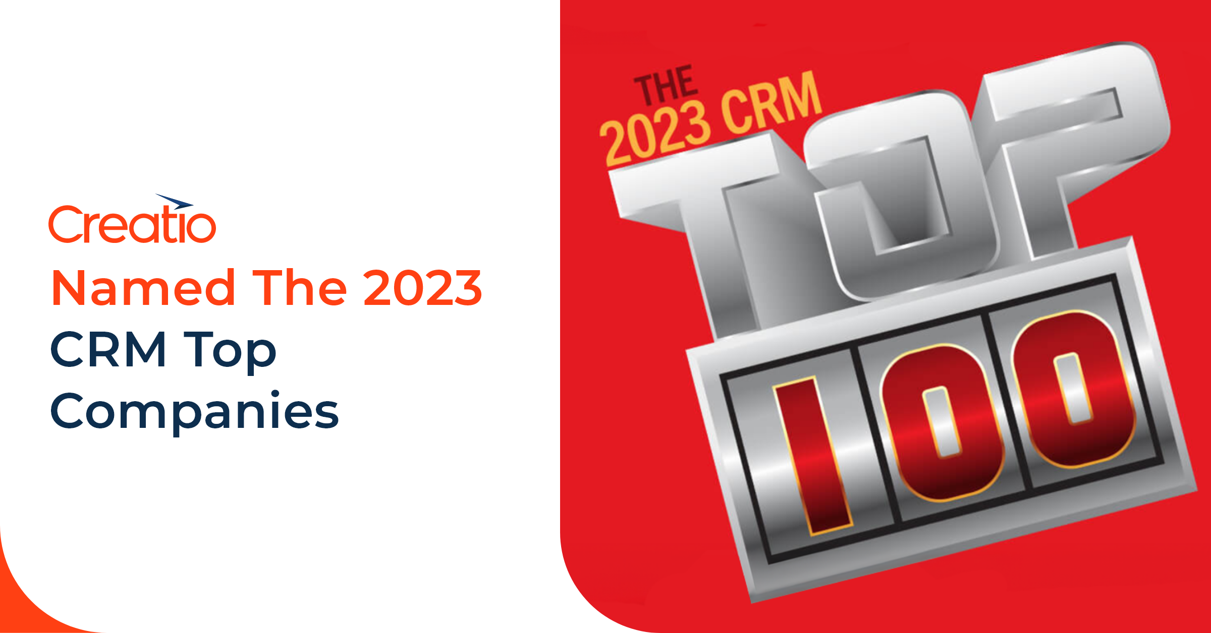 Creatio Named as One of The 2023 CRM Top 100 Companies in Customer Service, Marketing, and Sales ...
